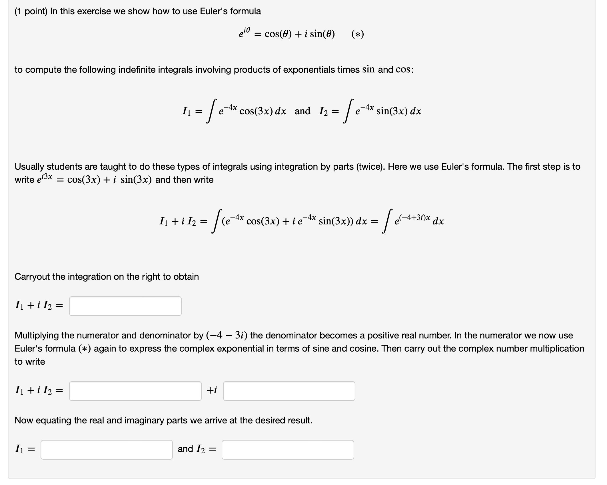 Solved (1 ﻿point) ﻿In this exercise we show how to use | Chegg.com