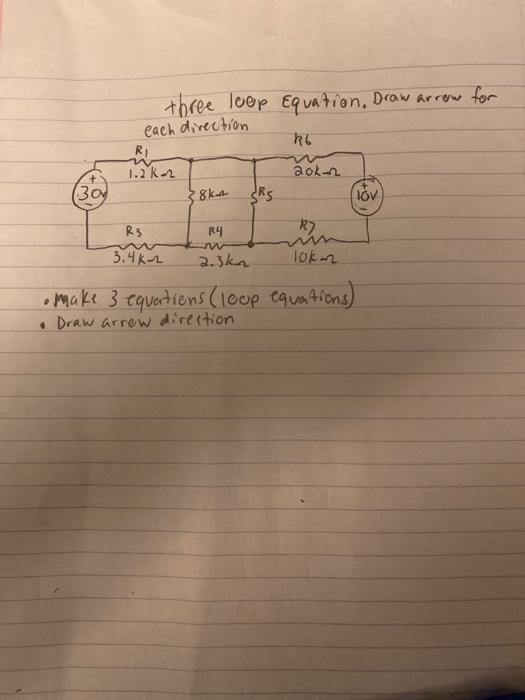 Solved three loop Equation, Draw arrow for each direction Rb | Chegg.com