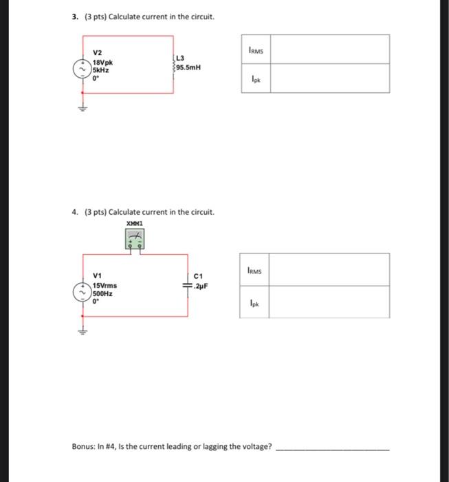 Solved 3. (3 pts) Calculate current in the circuit. IRMS V2 | Chegg.com