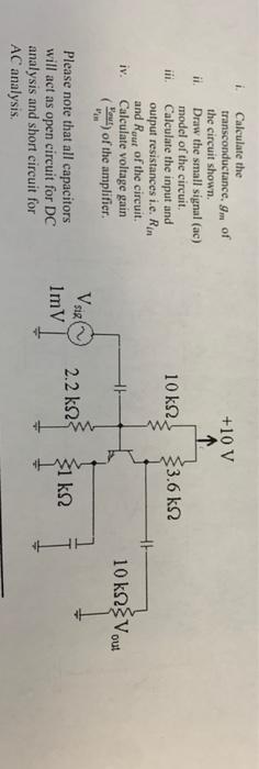 Solved i +10 V 1 ii iii. Calculate the transconductance, 9. | Chegg.com
