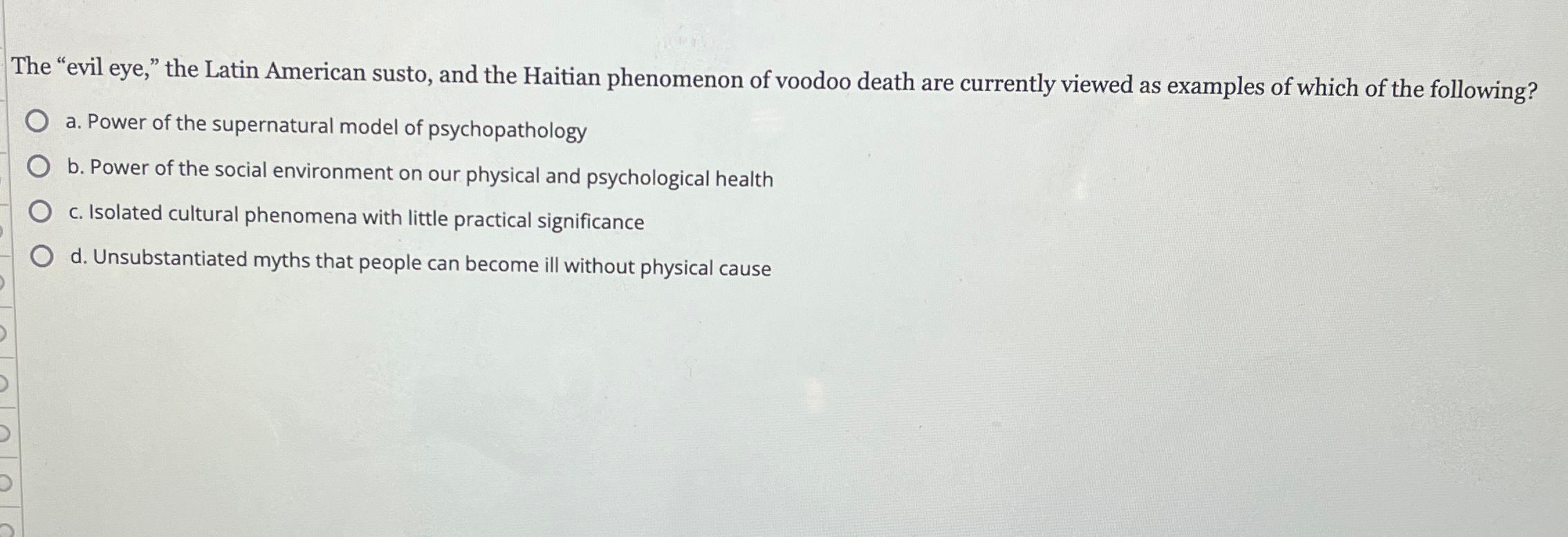 Solved The "evil eye," the Latin American susto, and the | Chegg.com