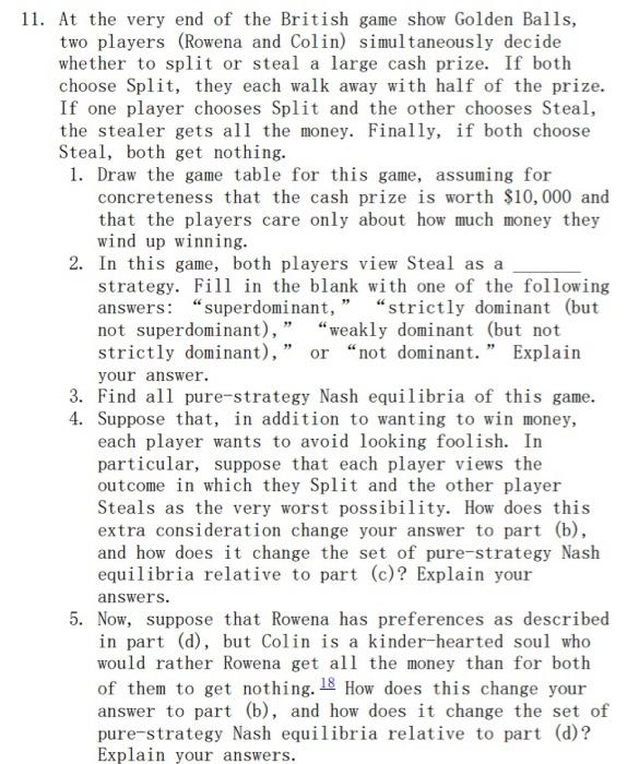 Solved 1. At the very end of the British game show Golden | Chegg.com