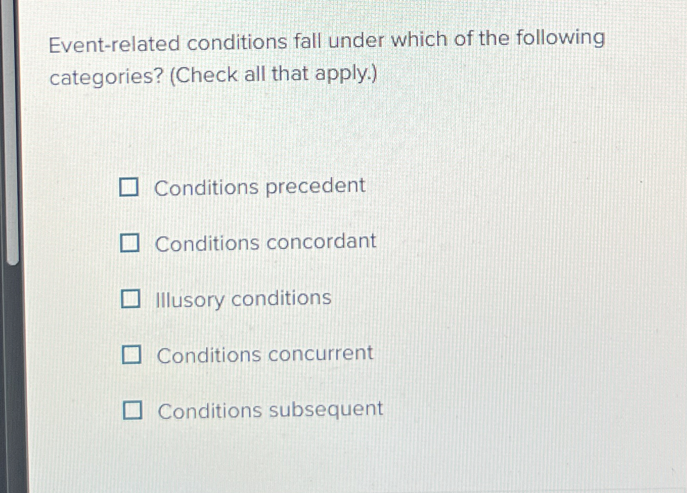Solved Event-related conditions fall under which of the | Chegg.com