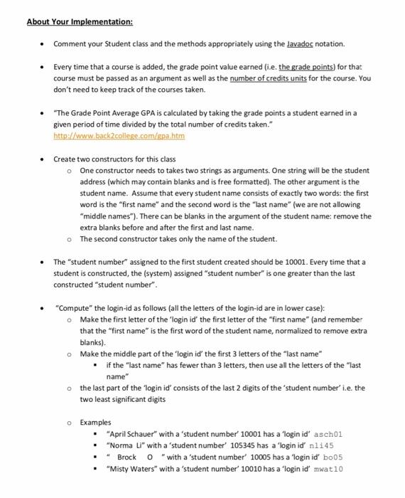 Solved Implement a class called Student. • A student has a | Chegg.com