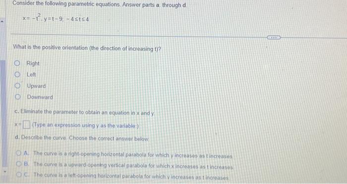 Solved Consider the following parametric equations. Answer | Chegg.com