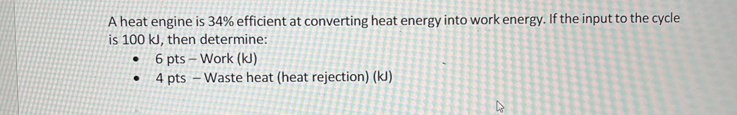 Solved A heat engine is 34% ﻿efficient at converting heat | Chegg.com