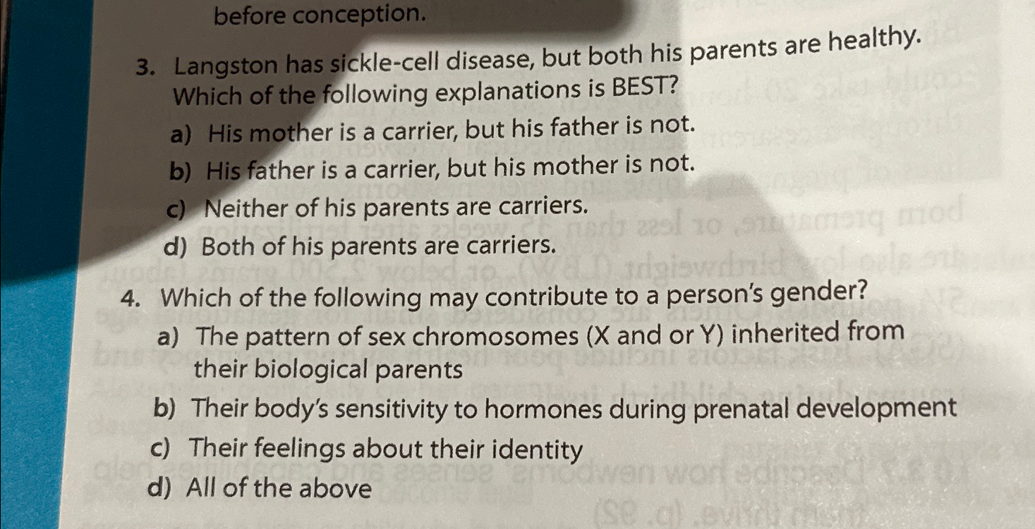 Solved before conception.3. ﻿Langston has sickle-cell | Chegg.com