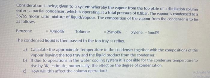 Solved Consideration is being given to a system whereby the | Chegg.com