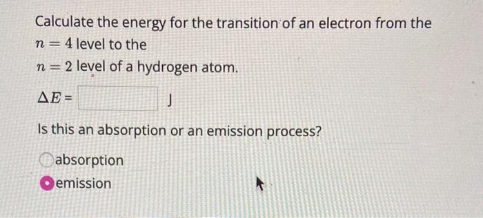Solved Calculate the energy for the transition of an | Chegg.com