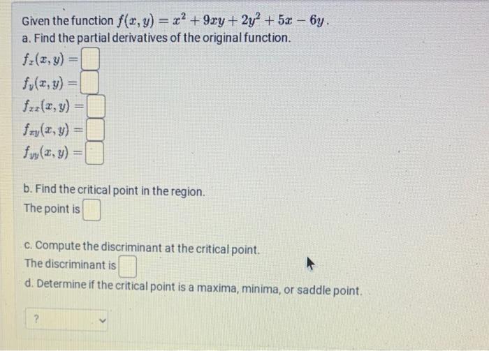 Solved Given the function f(x,y)=x2+9xy+2y2+5x−6y. a. Find | Chegg.com