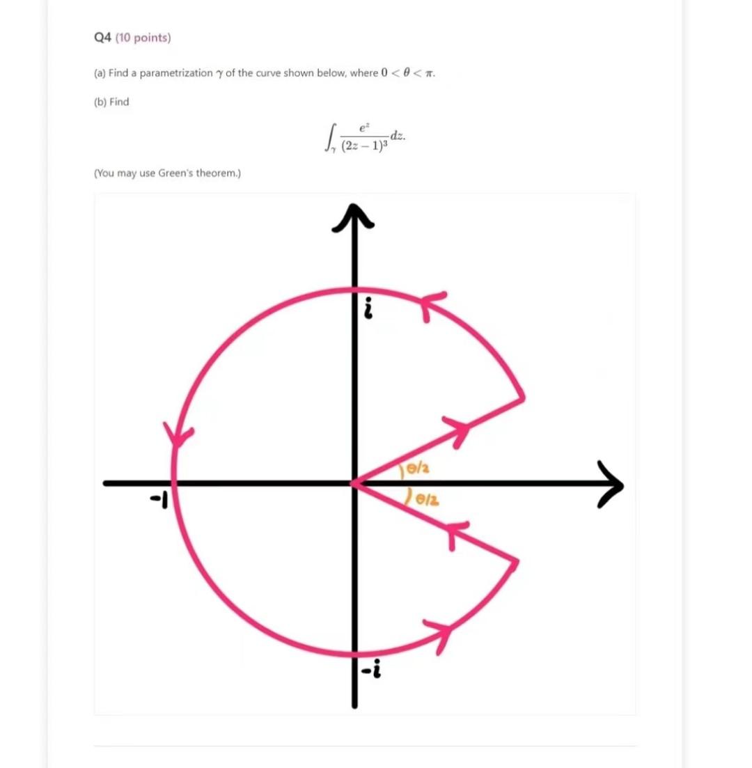 Solved Q4 (10 points) (a) Find a parametrization of the | Chegg.com