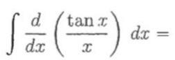 Solved ∫dxd(xtanx)dx= | Chegg.com
