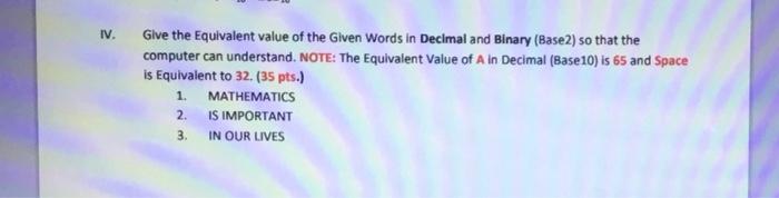 Solved IV. Give the Equivalent value of the Given Words In | Chegg.com