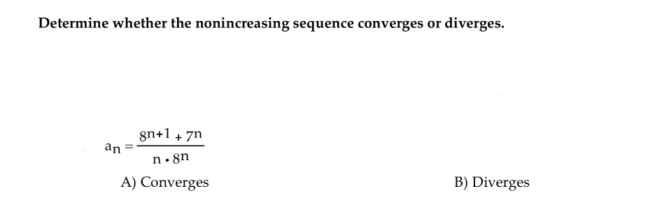 Solved Determine whether the nonincreasing sequence | Chegg.com