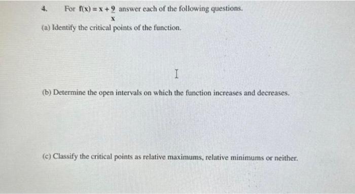 Solved 4. For f(x)=x+x9 answer each of the following | Chegg.com