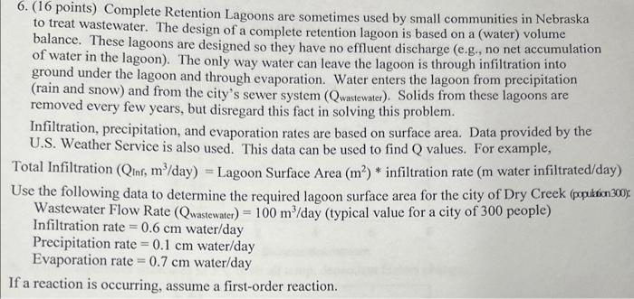 Solved 6. (16 points) Complete Retention Lagoons are | Chegg.com
