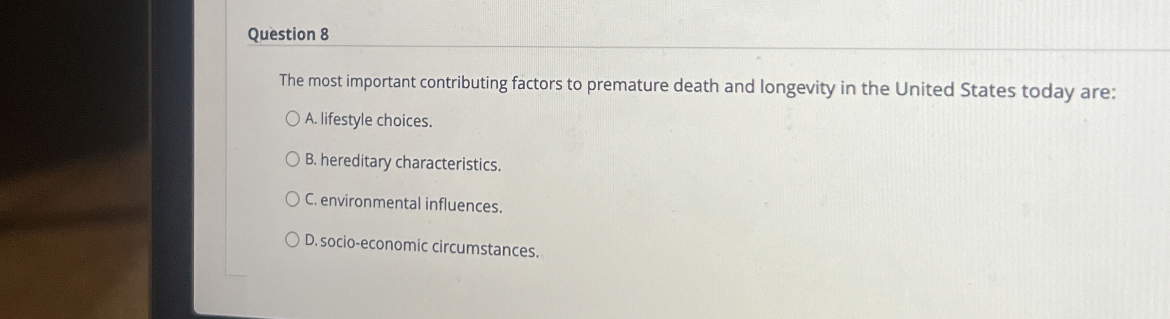 Solved Question 8The most important contributing factors to | Chegg.com