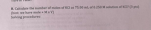 Solved Calculate the number of moles of KCl ﻿as 75.00mL ﻿of | Chegg.com