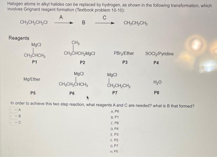 Solved Halogen atoms in alkyl halides can be replaced by | Chegg.com