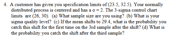 Solved A customer has given you specification | Chegg.com