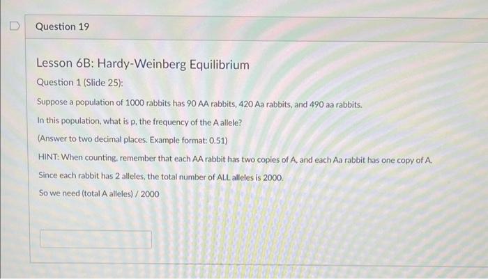 Solved Lesson 6B: Hardy-Weinberg Equilibrium Question 1 | Chegg.com