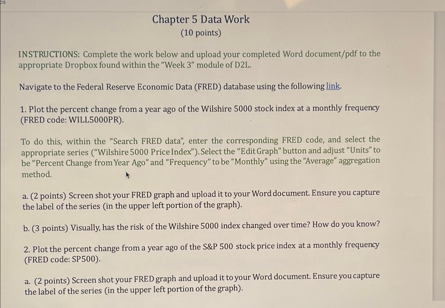 Solved Chapter 5 ﻿Data Work(10 ﻿points)INSTRUCTIONS: | Chegg.com