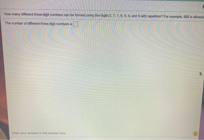 Solved How many different three-digit numbers can be formed | Chegg.com