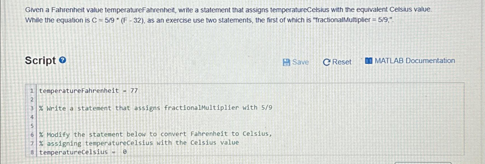 Solved Given A Fahrenheit Value Temperaturefahrenheit Write