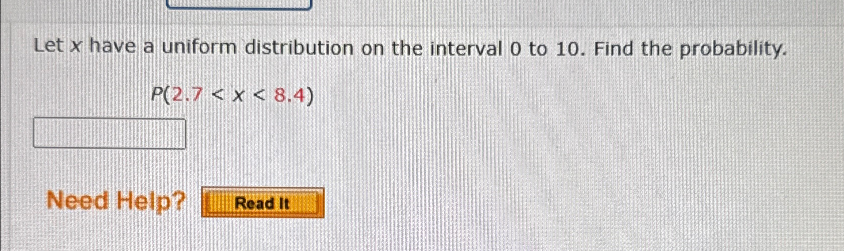 Solved Let x ﻿have a uniform distribution on the interval 0 | Chegg.com