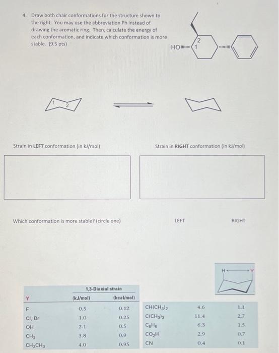 Solved 4. Draw both chair conformations for the structure | Chegg.com