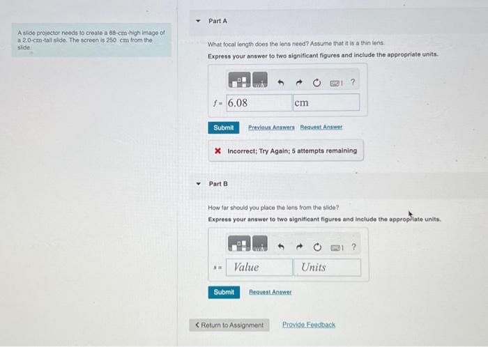 Solved A silde projector neods to create a 88−cm-high image | Chegg.com