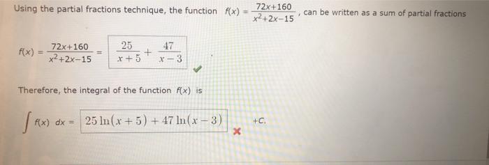 Solved Using the partial fractions technique, the function | Chegg.com