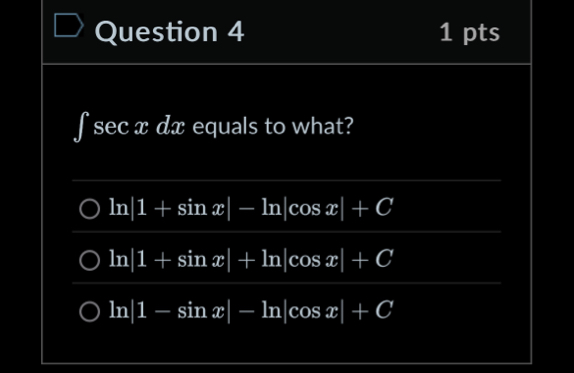 Solved Question 41 ﻿pts∫﻿﻿secxdx ﻿equals to | Chegg.com