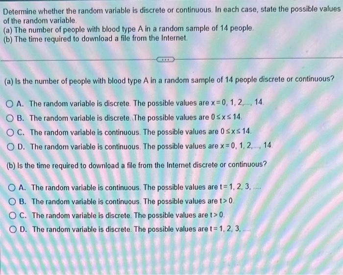 Solved Determine whether the random variable is discrete or | Chegg.com