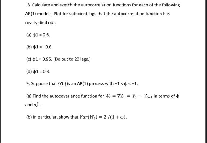 Solved 8. Calculate and sketch the autocorrelation functions | Chegg.com