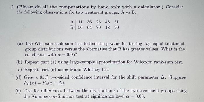 Solved 2. (Please do all the computations by hand only with | Chegg.com