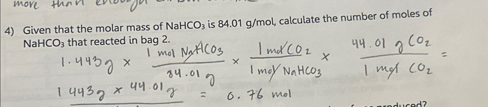Solved Given that the molar mass of NaHCO3 ﻿is 84.01gmol, | Chegg.com