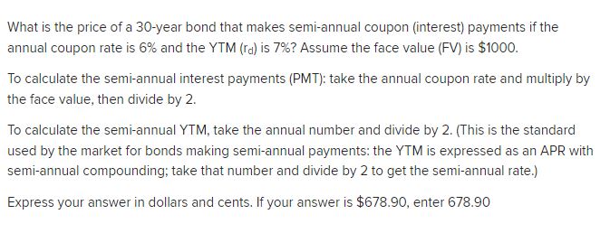 Solved What is the price of a 30-year bond that makes | Chegg.com