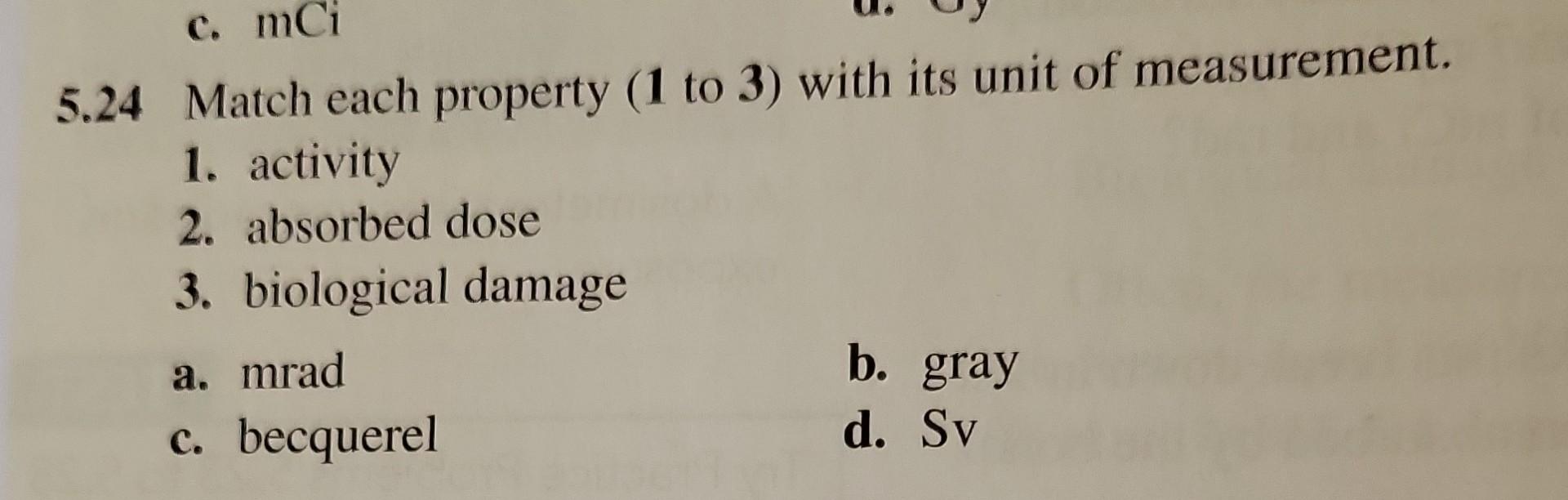 Solved 5.24 Match each property (1 to 3 ) with its unit of | Chegg.com