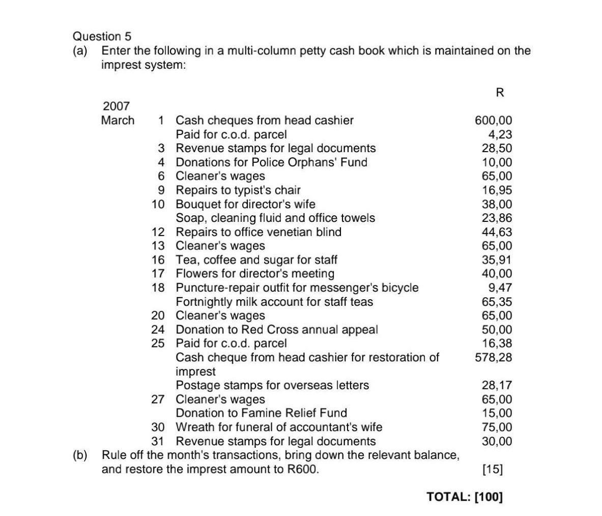 Question 5 a) Enter the following in a multi-column | Chegg.com