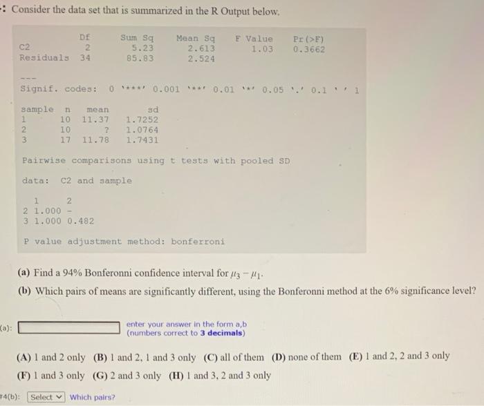 Solved - Consider the data set that is summarized in the R | Chegg.com