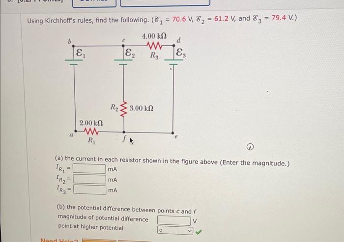Solved Using Kirchhoff's rules, find the following. ( | Chegg.com