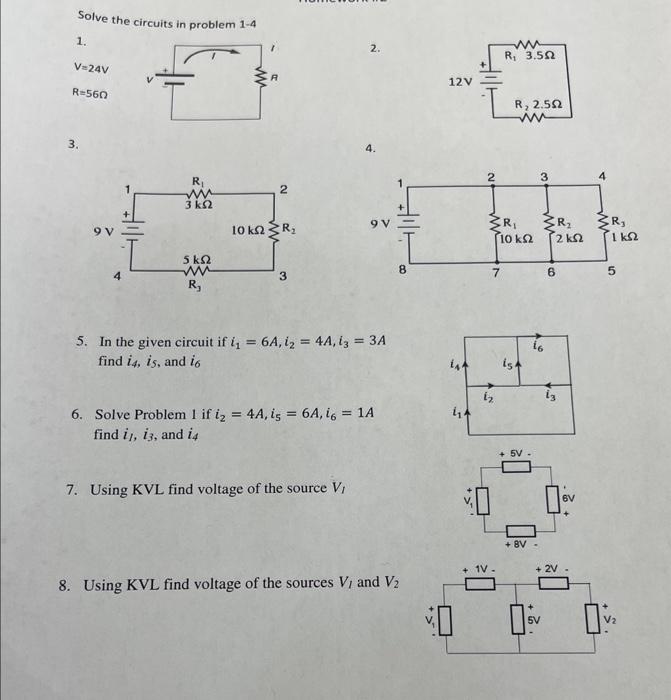 Solved Solve the circuits in problem 1-4 1. 2. V=24 VR=56Ω | Chegg.com