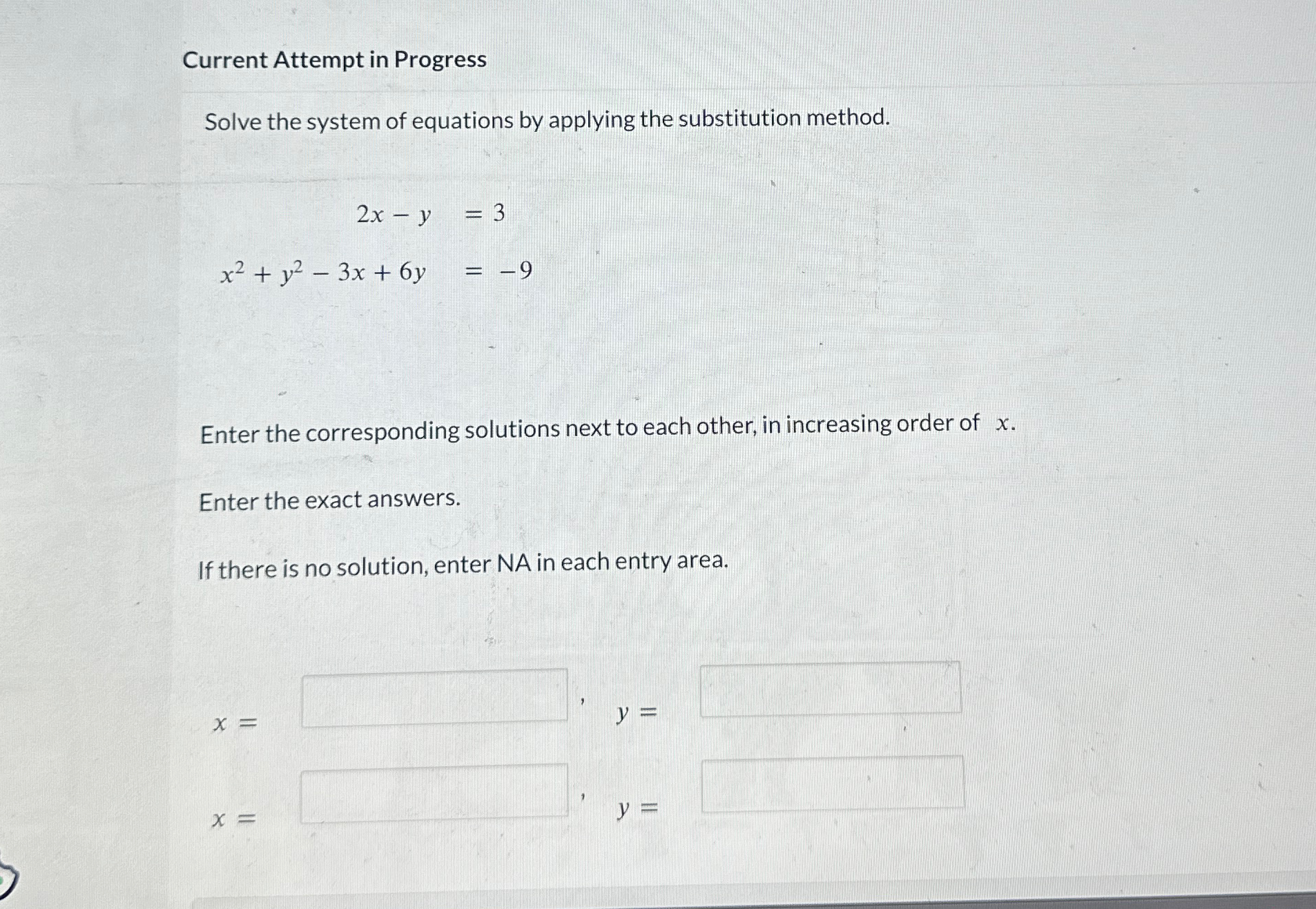 Solved Current Attempt in ProgressSolve the system of | Chegg.com