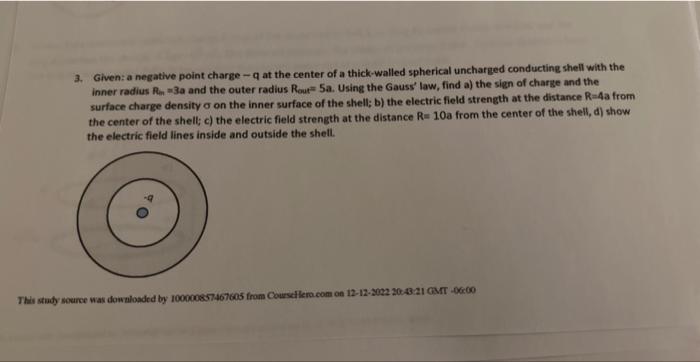 Solved 3. Given: a negative point charge −q at the center of | Chegg.com