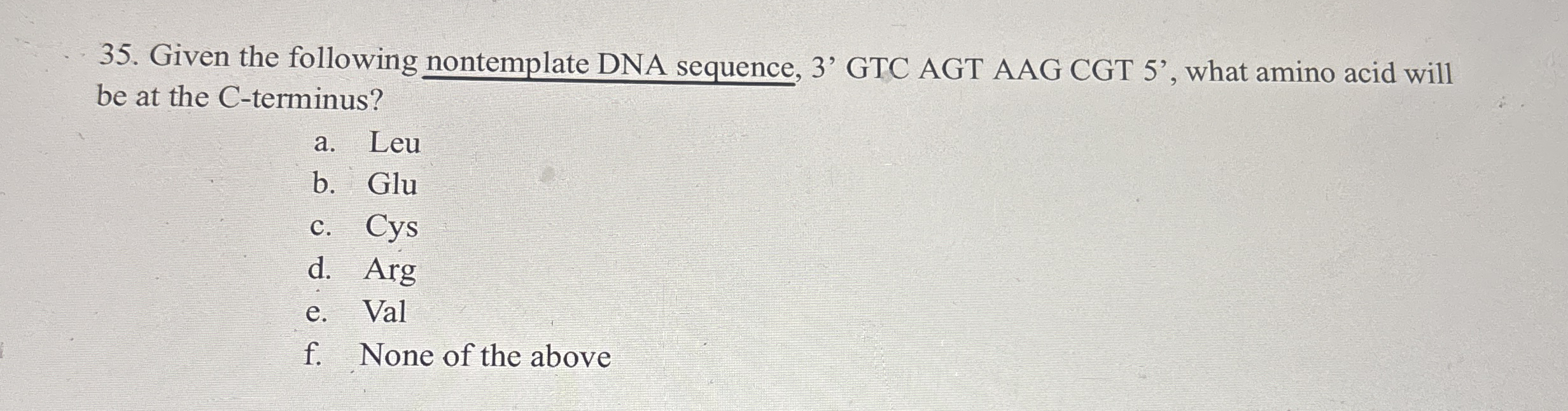 Solved Given the following nontemplate DNA sequence, 3' ﻿GTC | Chegg.com