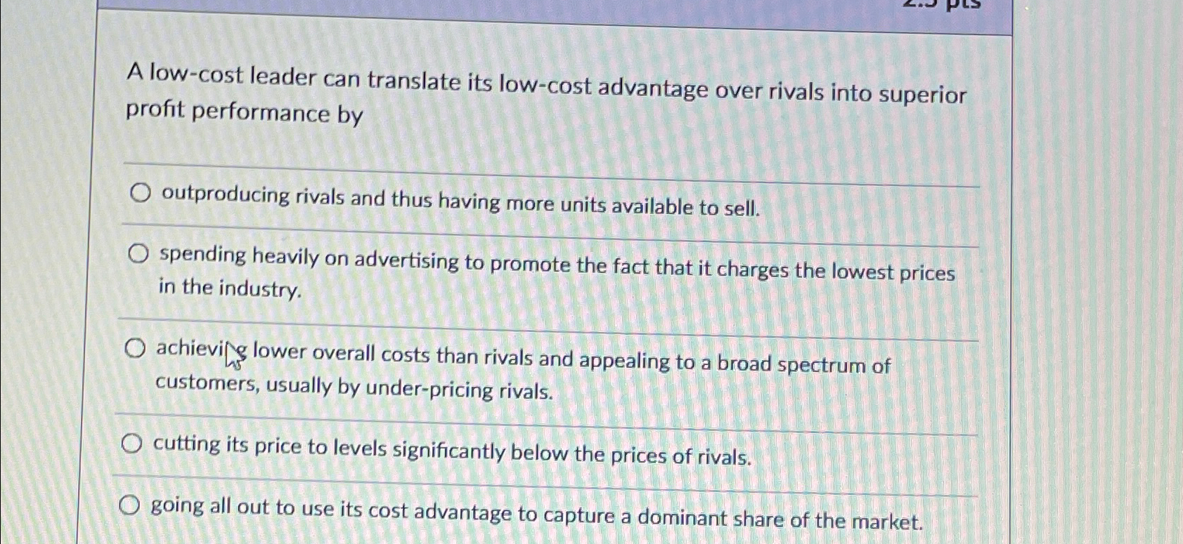 Solved A low-cost leader can translate its low-cost | Chegg.com
