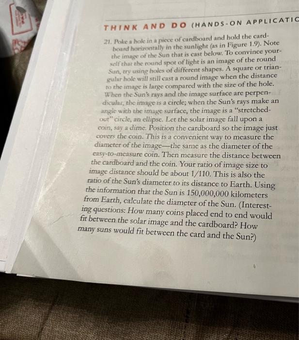 Solved 21. Poke a hole in a picce of cardboard and hold the | Chegg.com