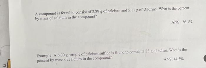 Solved A compound is found to consist of 2.89 g of calcium | Chegg.com