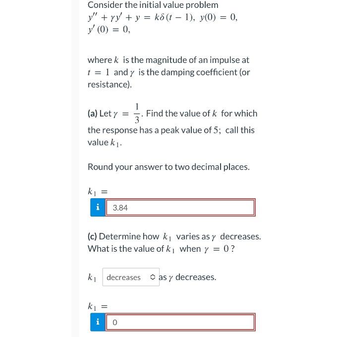 Solved Consider the initial value | Chegg.com